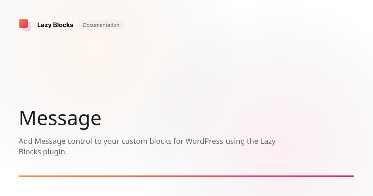 Message | Lazy Blocks