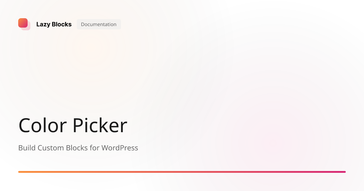 Color Picker | Lazy Blocks